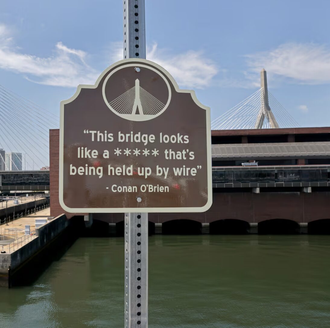 Unauthorized Sign on Bill Russell Bridge Channels Conan O’Brien’s Not-So-Subtle Zakim Joke ...